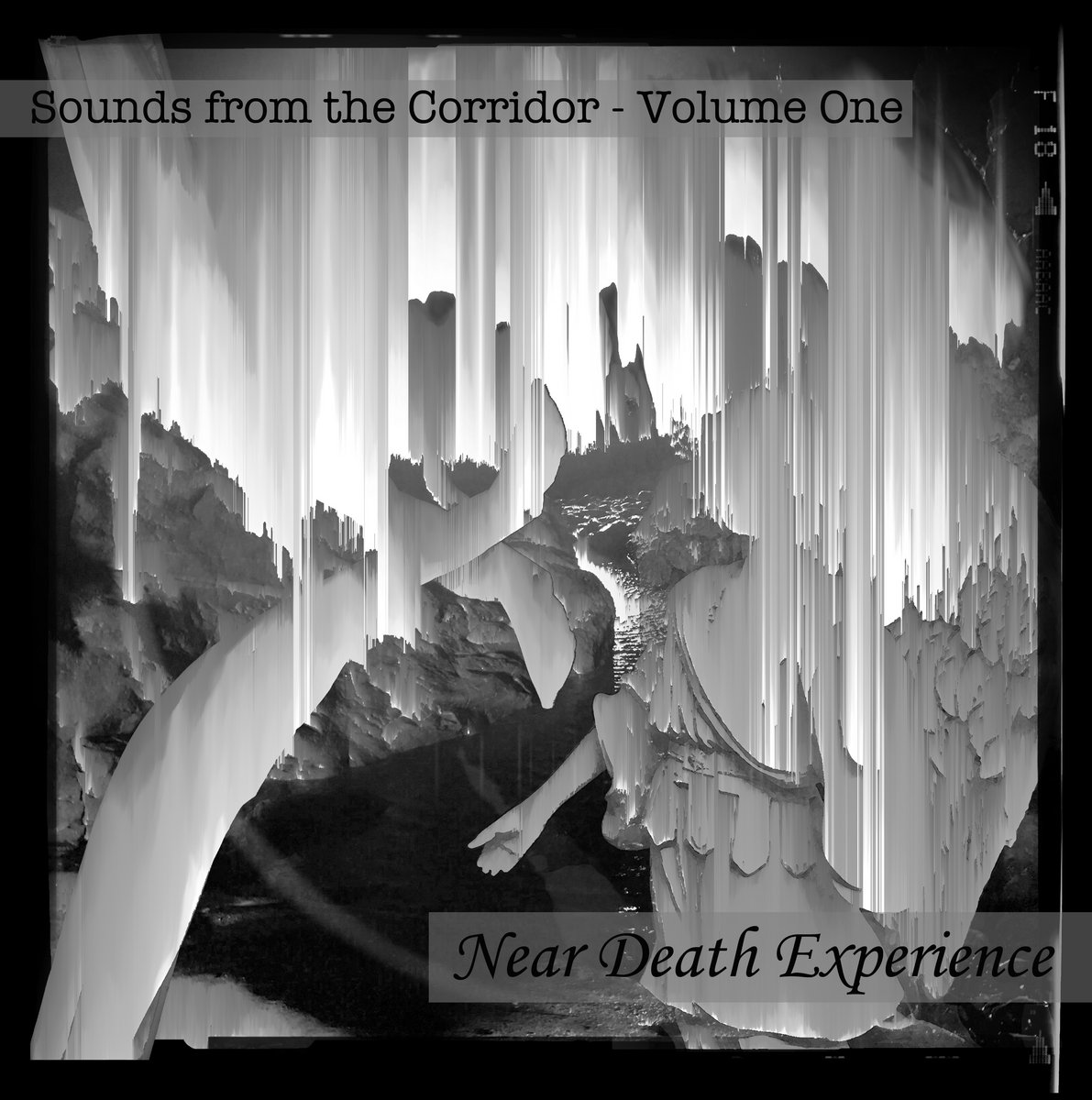 Vol.1 Near Death Experience | Sounds from the Corridor