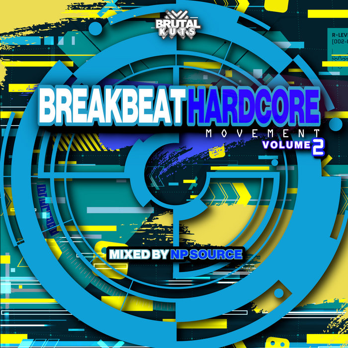 Breakbeat Hardcore Movement Volume 2 | Brutal Kuts