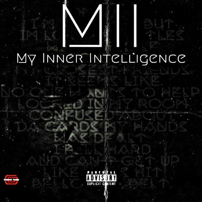 M.i.i (My Inner Intelligence) | Haze Da Kidd