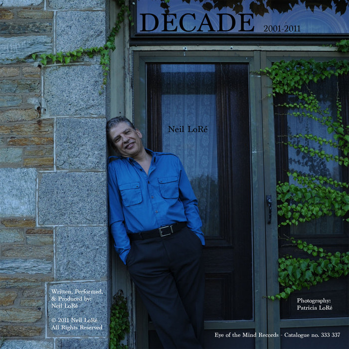 Decade (2001~2011) | Neil LoRe