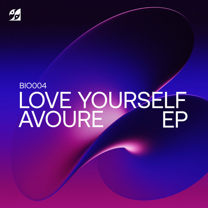 Love Yourself EP | Avoure