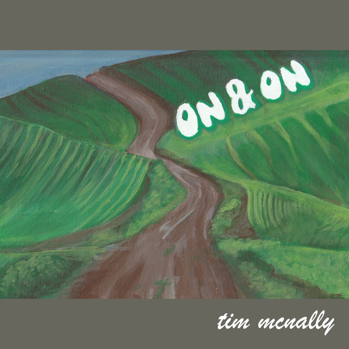 On and On | Tim McNally