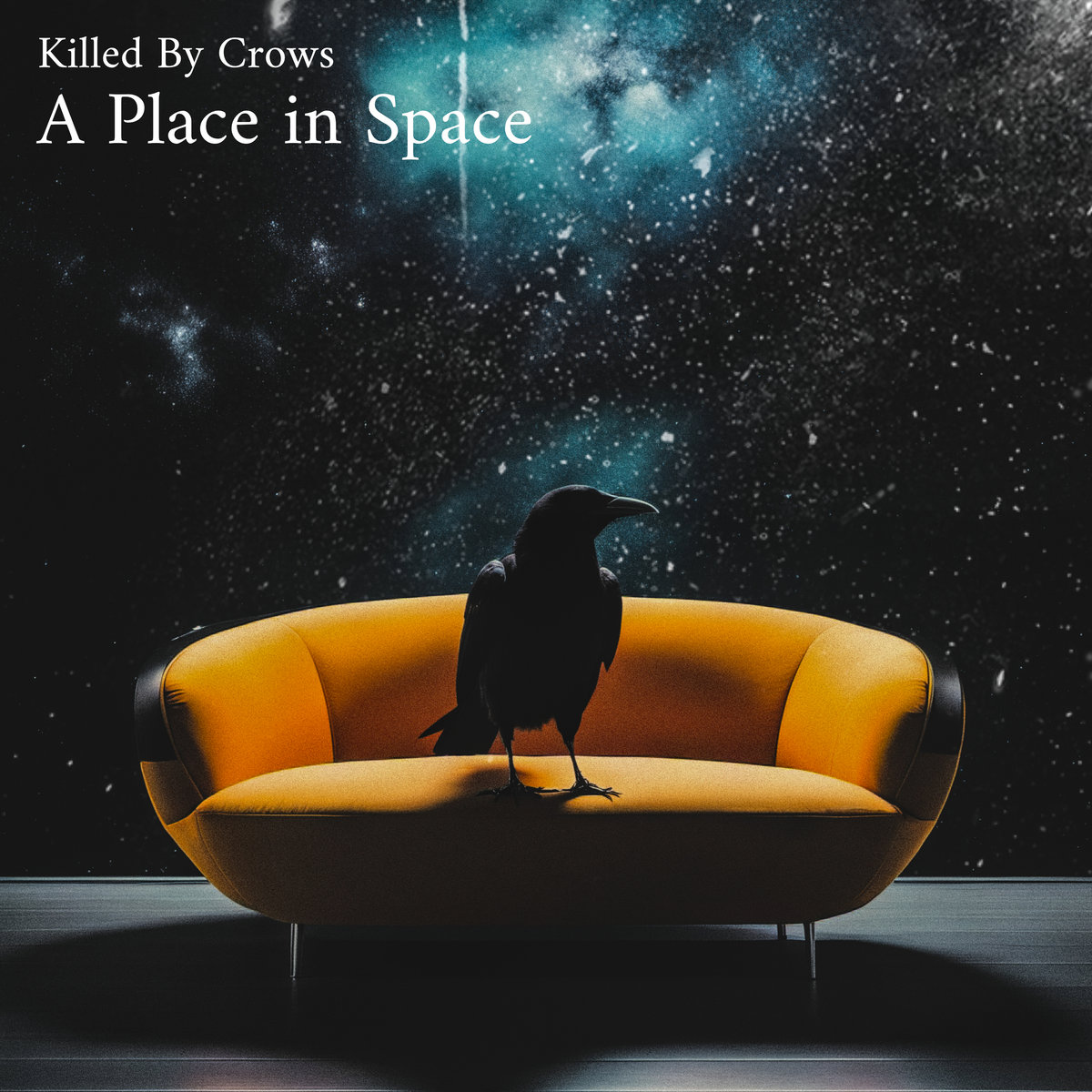 A Place in Space (LP) | Killed By Crows | Dark Heart Recordings Future ...