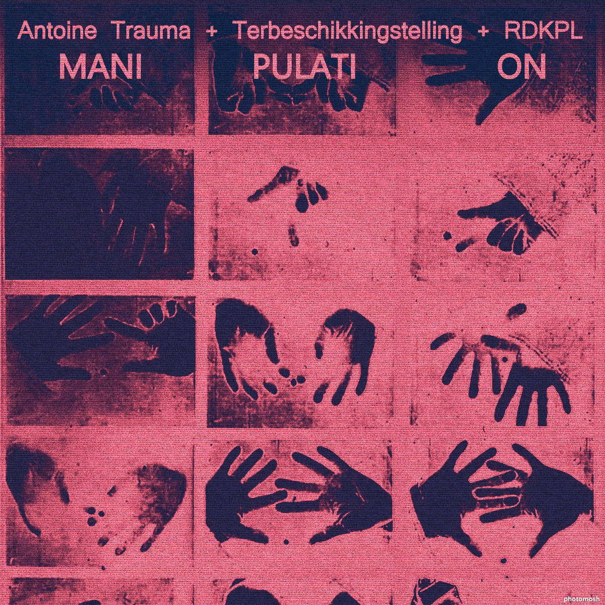 Antoine Trauma + Terbeschikkingstelling + RDKPL - Manipulation of ...
