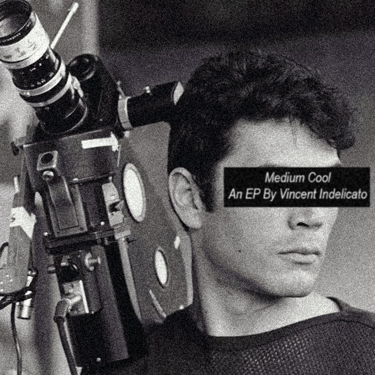 Medium Cool | Vincent Indelicato