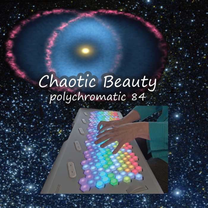 Chaotic Beauty | polychromatic 84 | Dolores Catherino