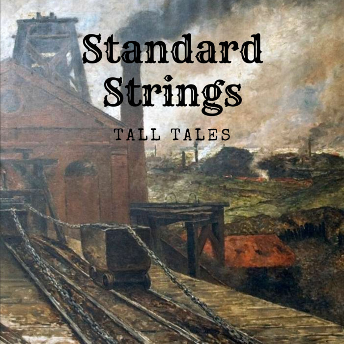 Tall Tales | Standard Strings