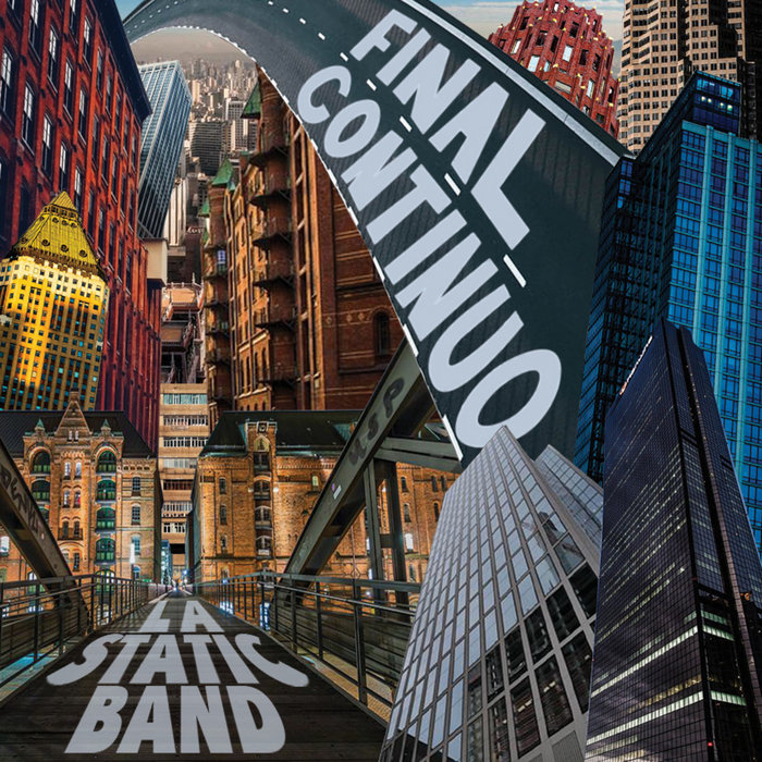 Final Continuo | La Static Band | static band
