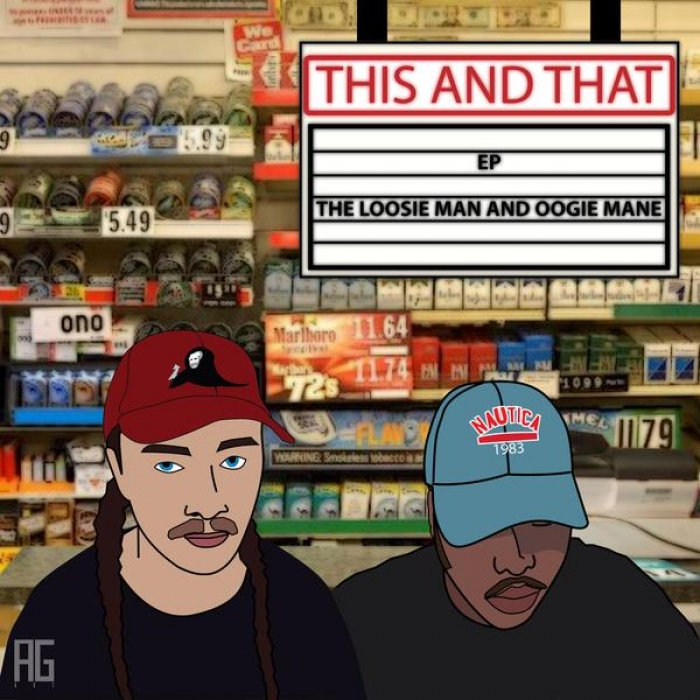 This And That | The Loosie Man and Oogie Mane | WORKING ON DYING