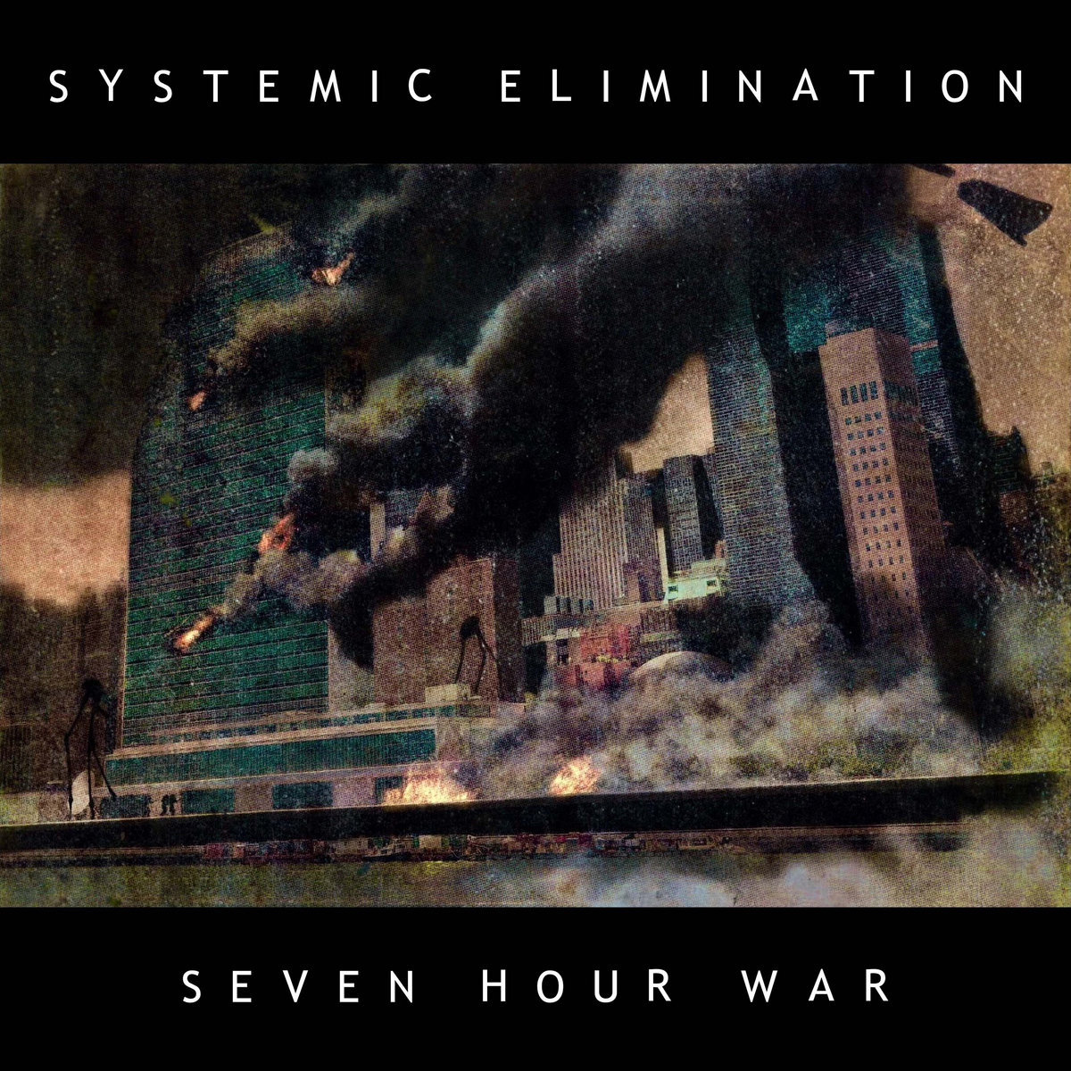 Seven Hour War | Systemic Elimination