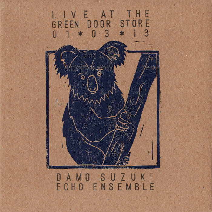 Live at The Green Door Store | Damo Suzuki + Echo Ensemble