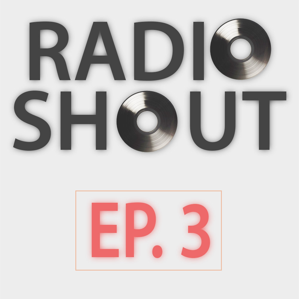 PUNTATA 3 | Radio Shout
