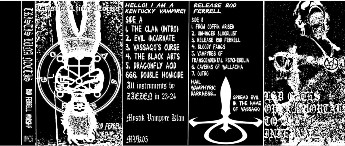 Rod Ferrell Worship (Comp release) | Tristis Luna Noctis | 𓋹𝒵𝒶𝑒𝓏𝑒𝓃𓋹