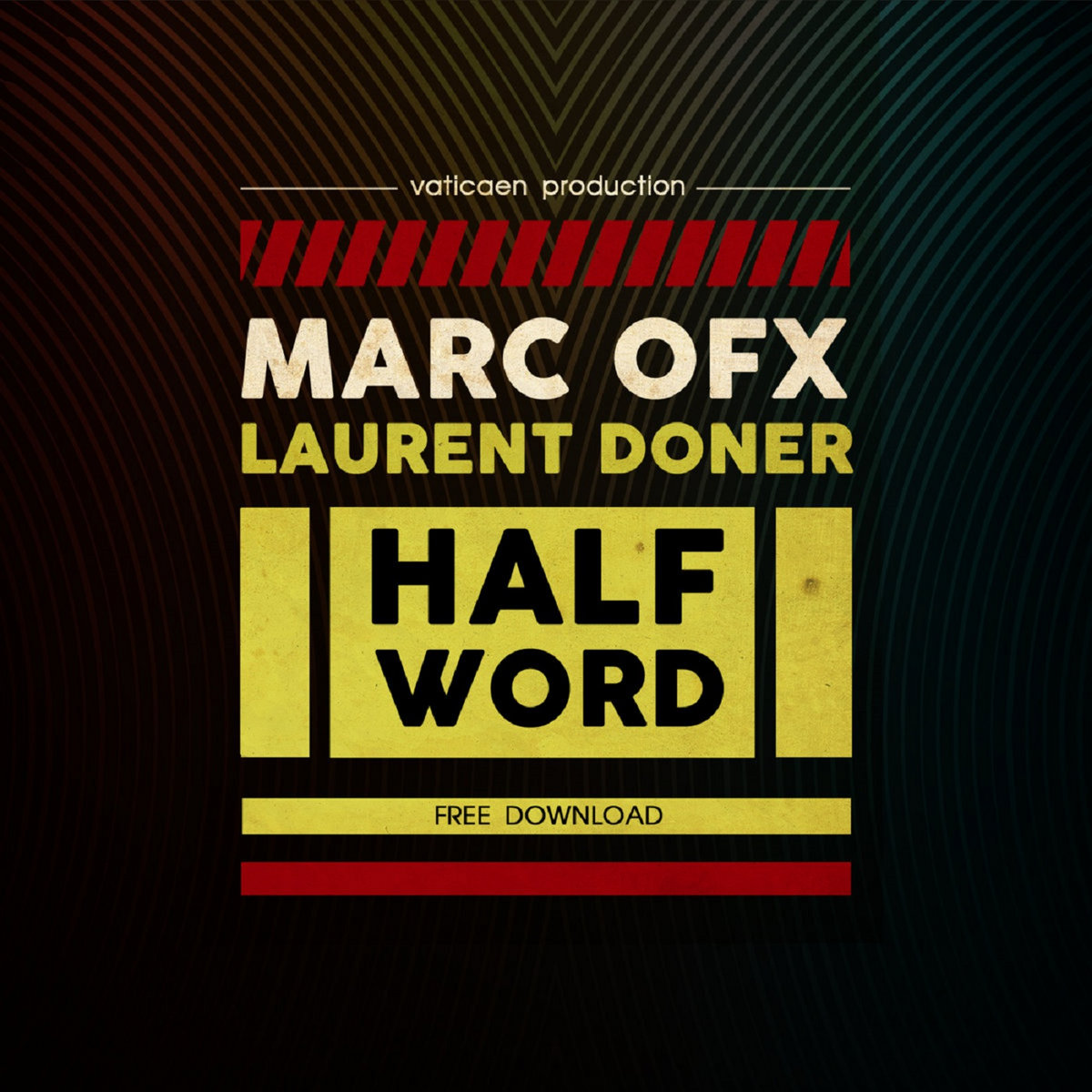 Half Word EP | Marc OFX