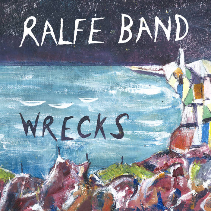 Ralfe Band – Wrecks – out out