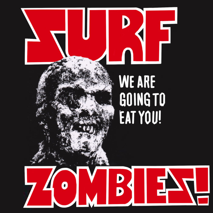 Surf Zombies! | Casey Wickstrom