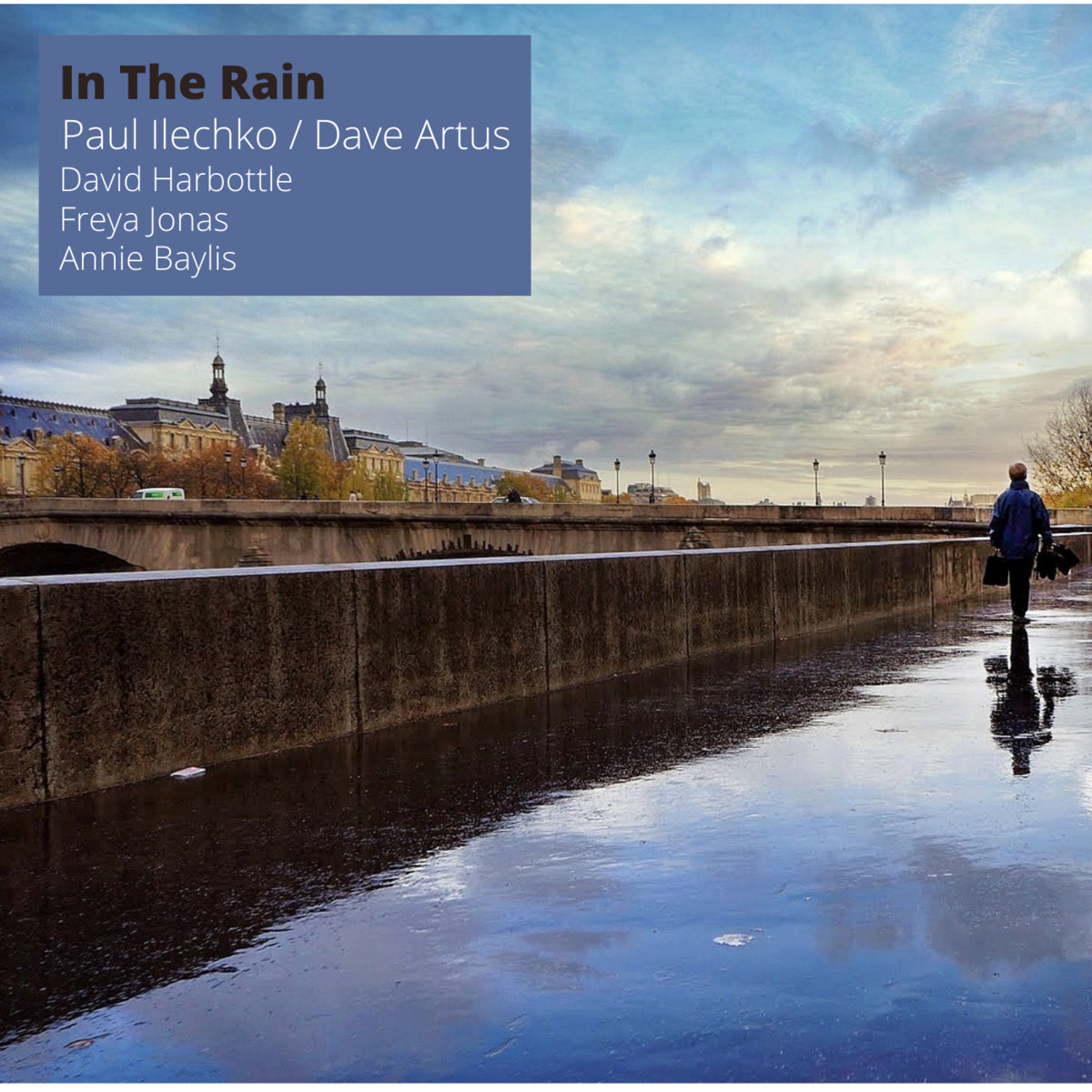 In The Rain | Paul Ilechko, Dave Artus, David Harbottle, Freya Jonas ...