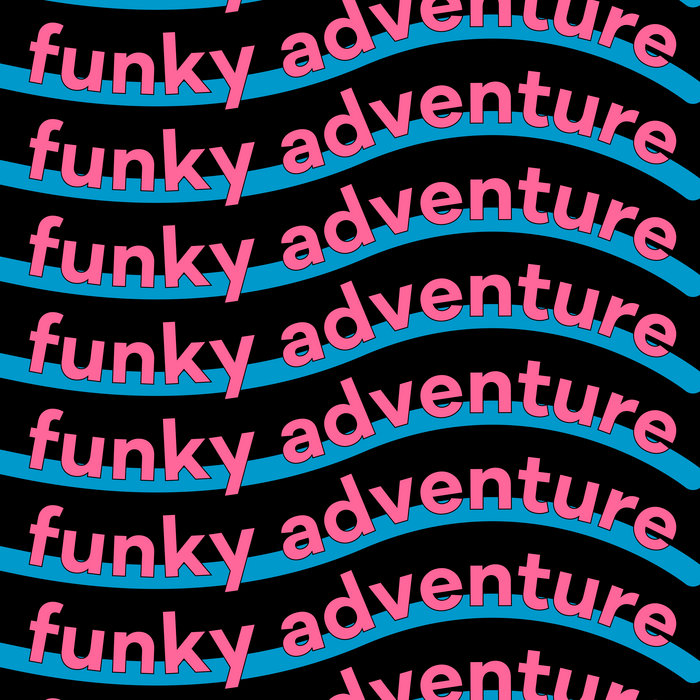 Funky Adventure | SGF