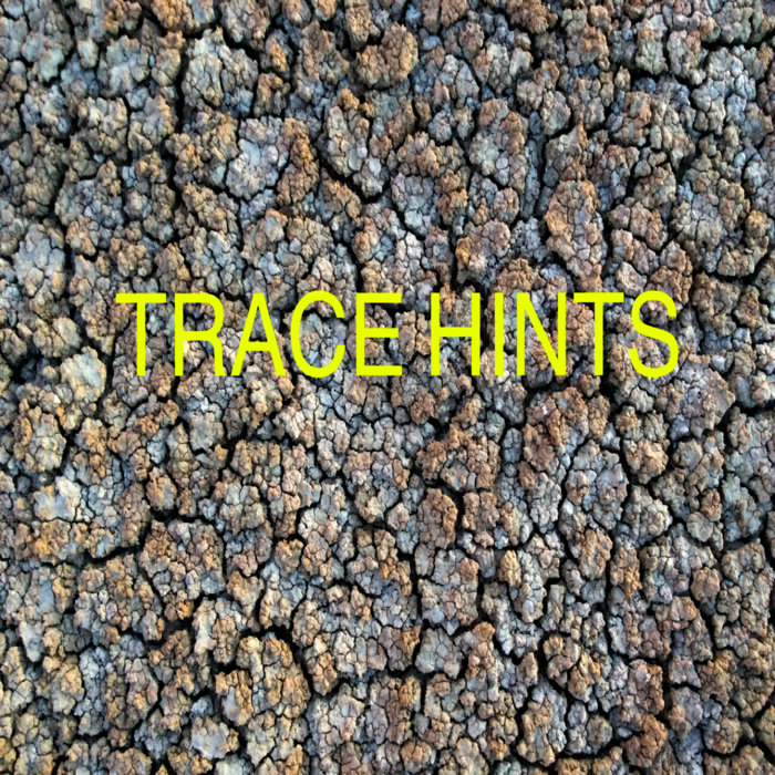 An Artist Changes the World (for Keaven) | Trace Hints