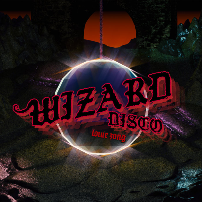 WIZARD DISCO | Louie Zong