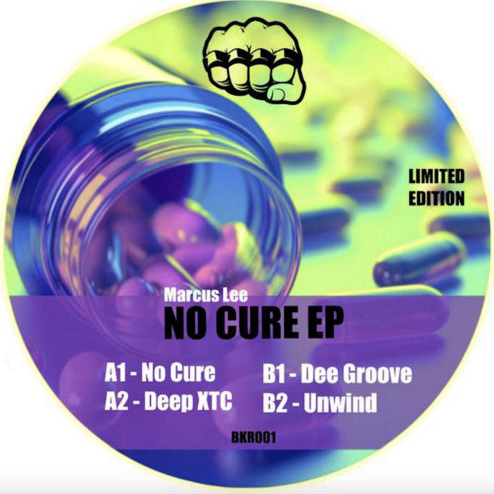 Marcus Lee - No Cure EP | Big Knuckle Records