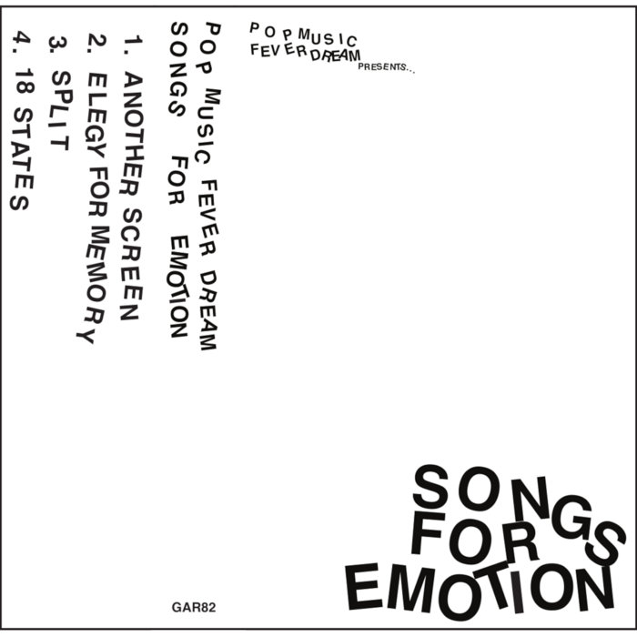 Songs For Emotion | Pop Music Fever Dream | Godless America Records