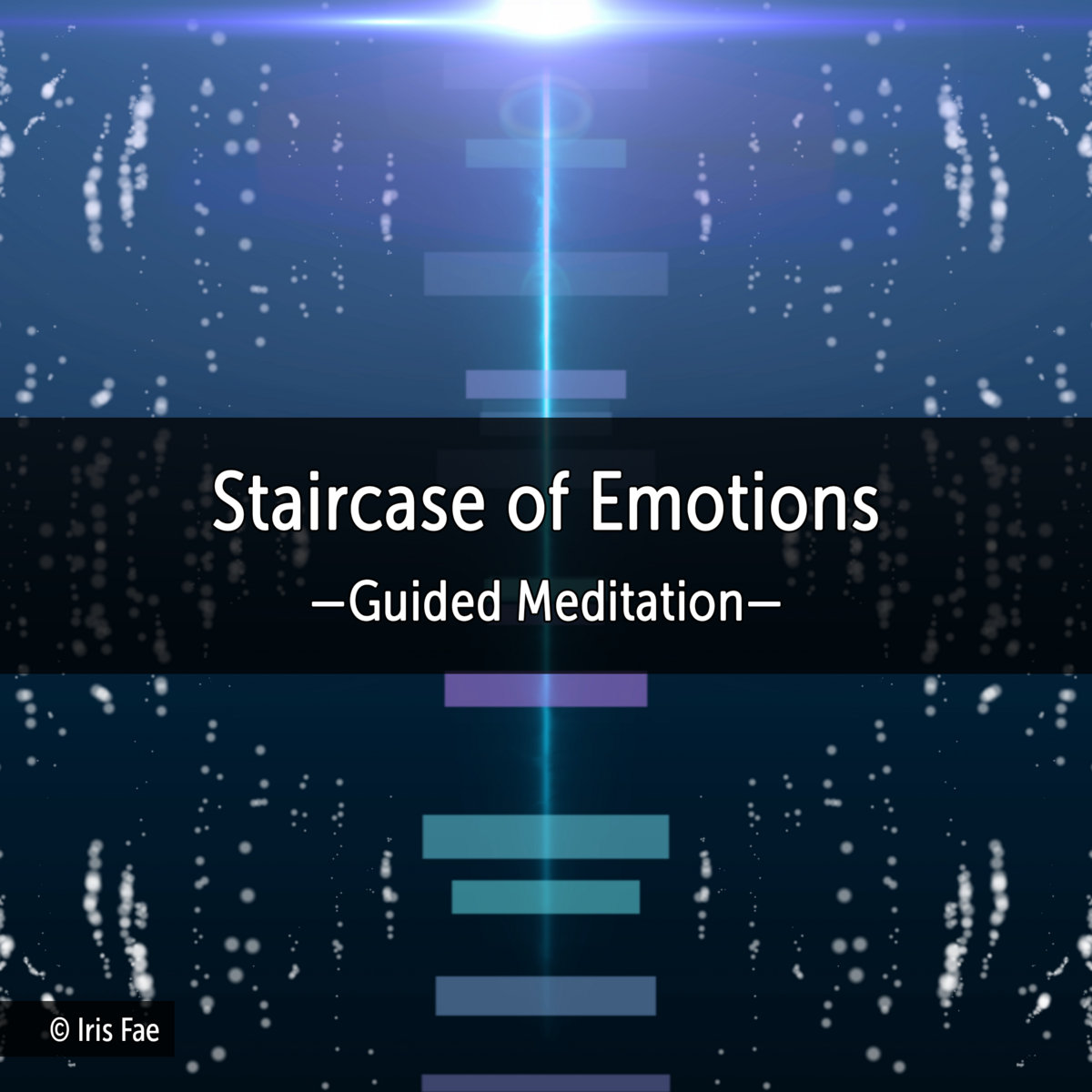Clearing Negative Emotions - The Emotional Staircase (Guided Meditation ...
