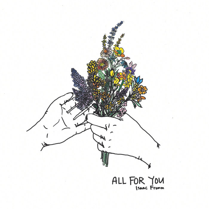 All For You | Isaac Fromm