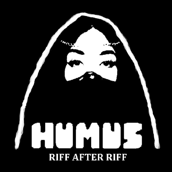 Riff After Riff | HUMUS