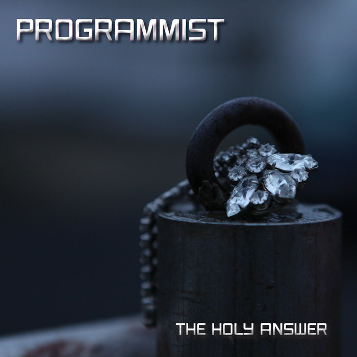 The Holy Answer | Programmist | Echozone