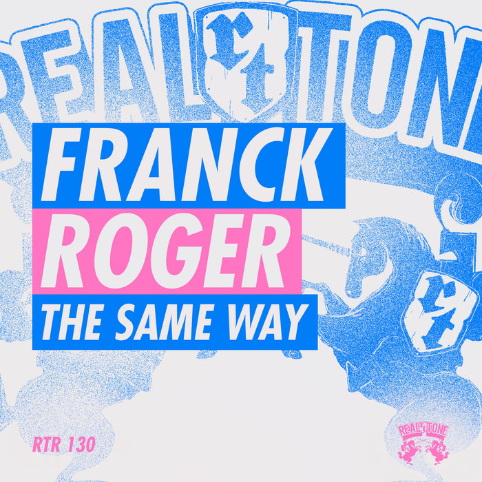 The Same Way | Franck Roger