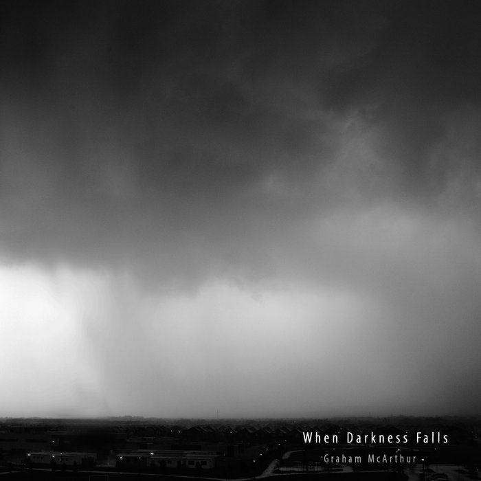 When Darkness Falls | Graham McArthur