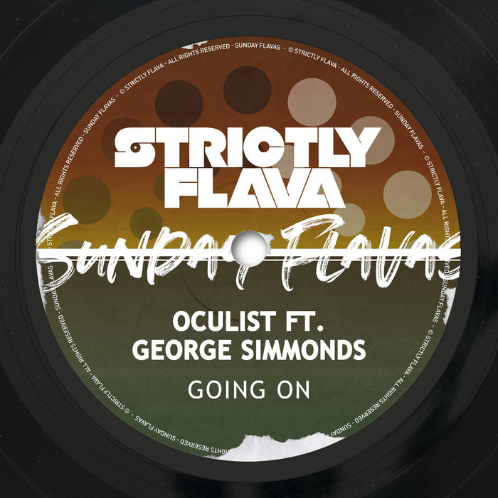 Going On | Oculist ft. George Simmonds | Strictly Flava