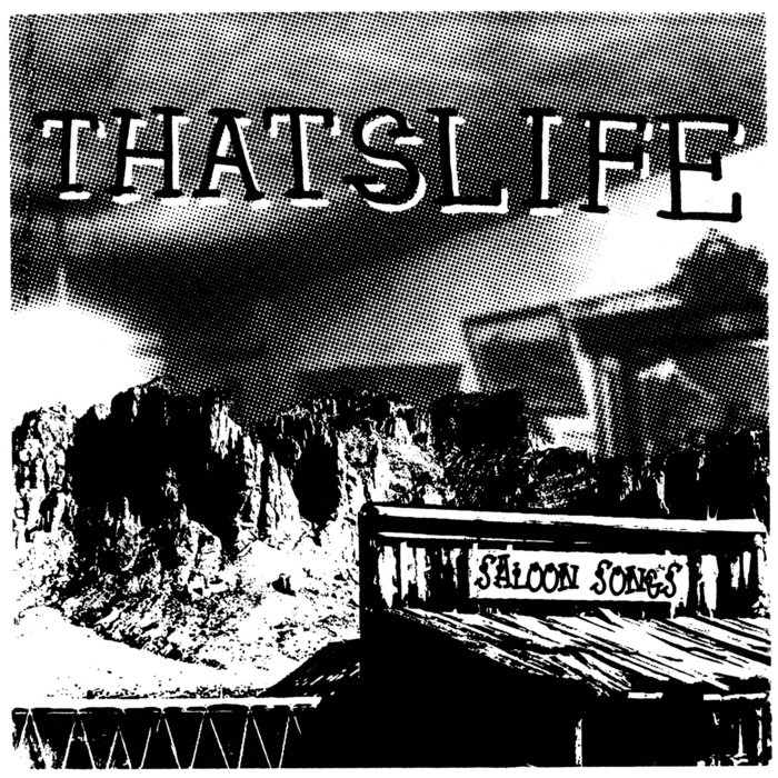 Saloon Songs | That's Life