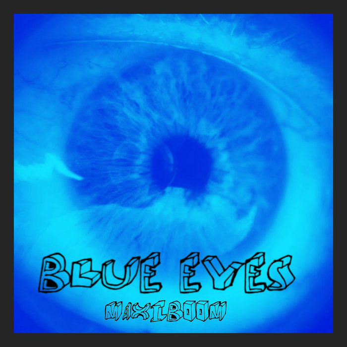 BLUE EYES - MAXIBOOM | MAXIBOOM