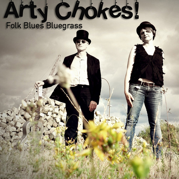 Folk Blues Bluegrass | Arty Chokes!