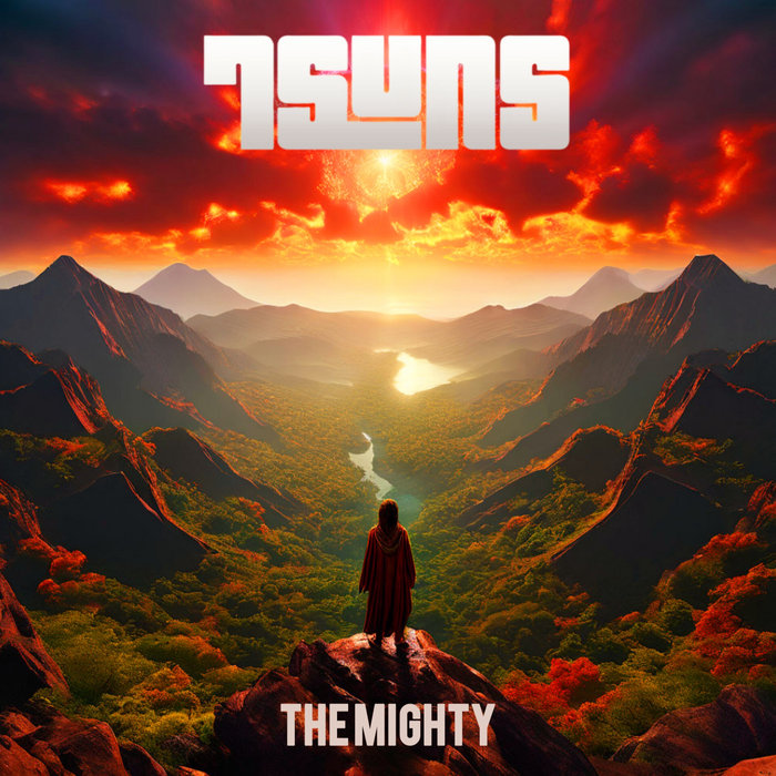 The Mighty (2024 Remaster) | 7SUNS