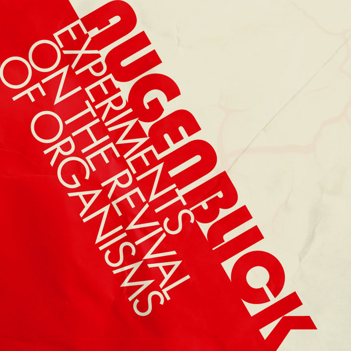 Experiments on the Revival of Organisms | Augenblick