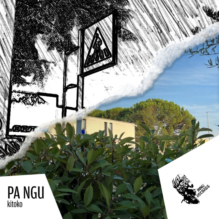 PA NGU - Kitoko | PA NGU | INNU Records