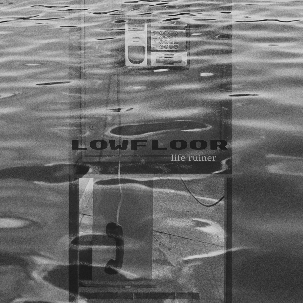 Life Ruiner | LOWFLOOR