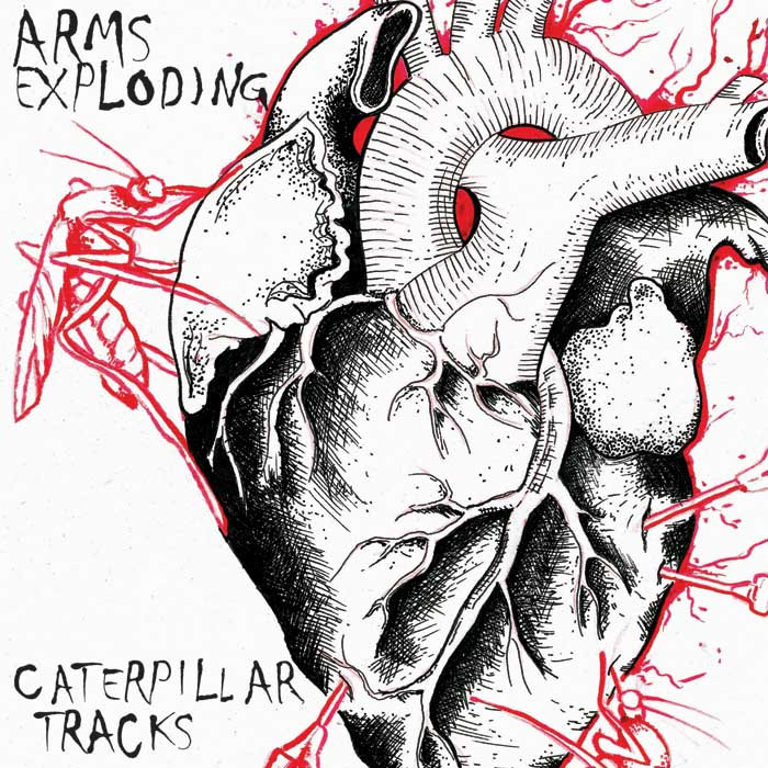 Arms Exploding / Caterpillar Tracks Split | Arms Exploding