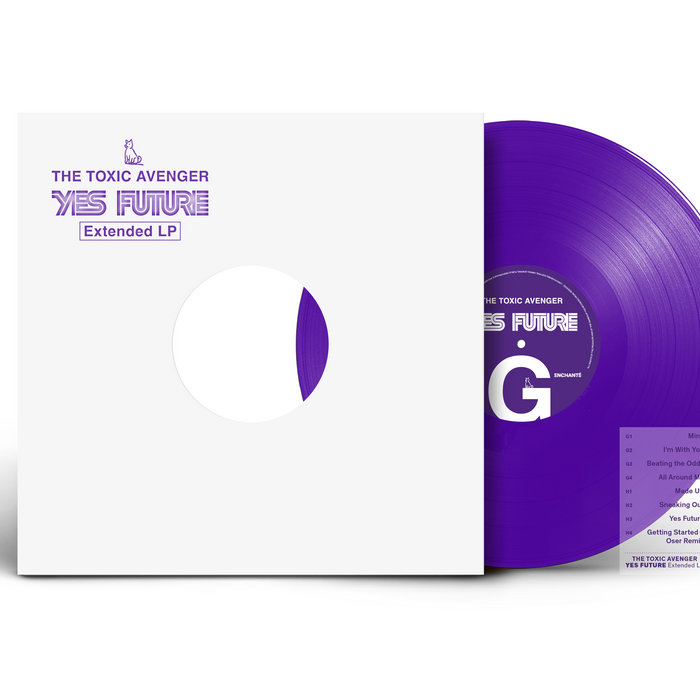 Yes Future - Extended EP | The Toxic Avenger