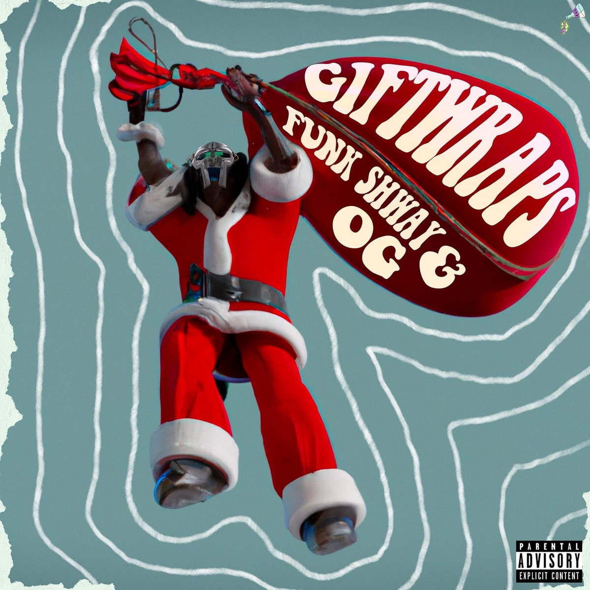 Giftwraps | Funk Shway and OG | OG