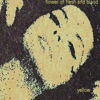 Flower Of Flesh And Blood
