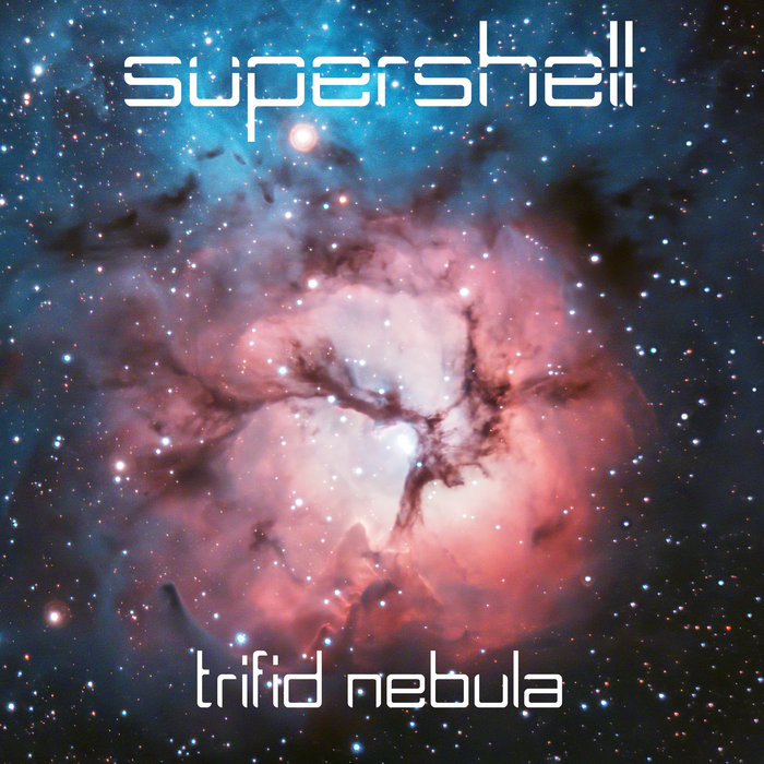 Trifid Nebula | Supershell