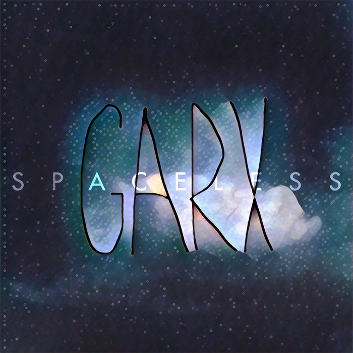 Spaceless | GARX
