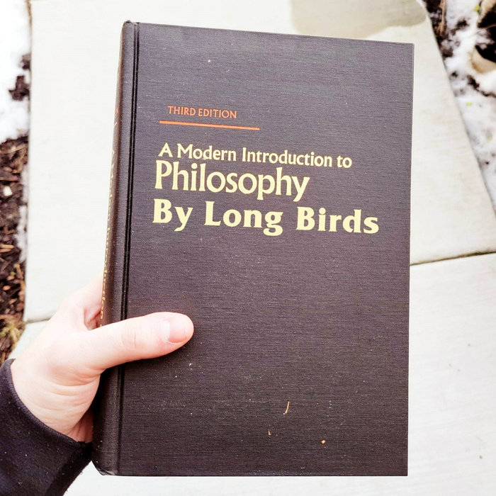 Philosophy | Long Birds