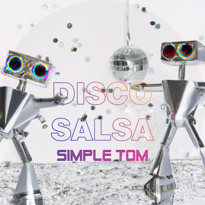 Disco Salsa Incl Extended Simple Tom