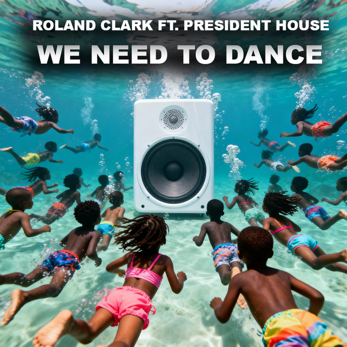 We Need To Dance_Roland Clark ft. President House | Roland Clark ft ...