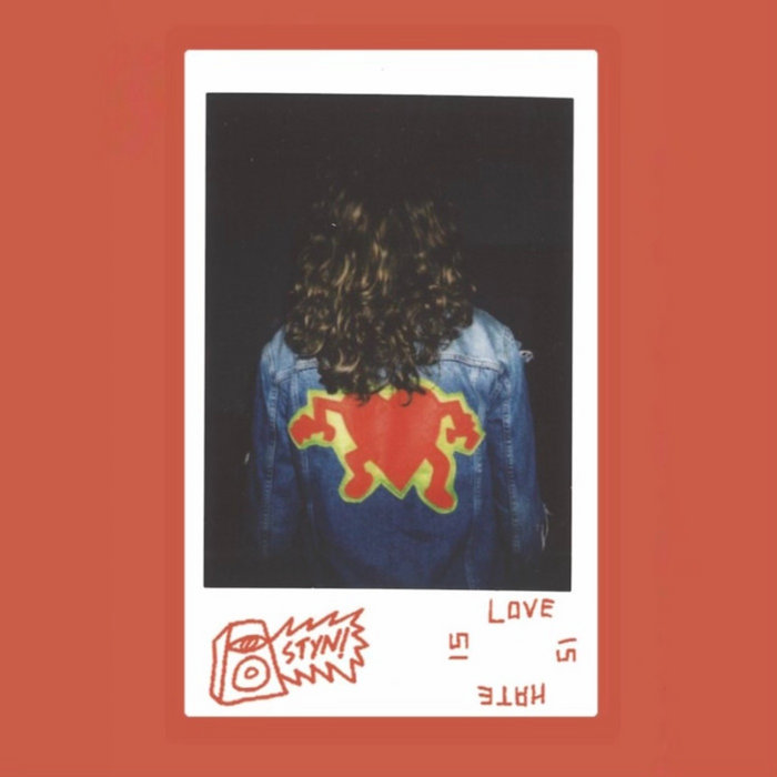 LOVE IS HATE | styn